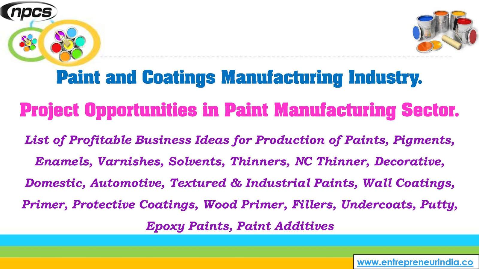 Paint and Coatings Manufacturing Industry. Project Opportunities in ...